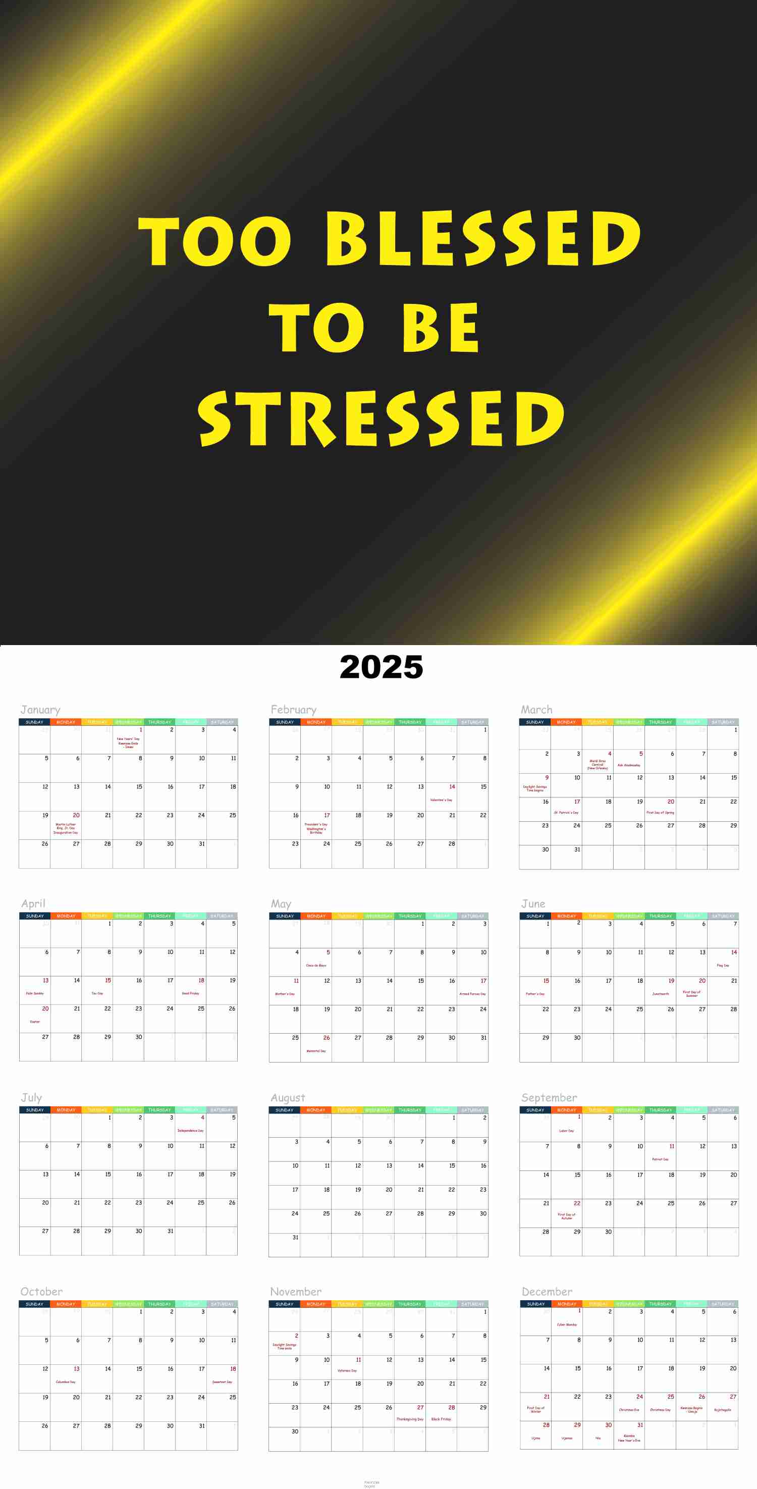 Too Blessed | 2025 Poster Wall Calendar | DobsonProducts.com