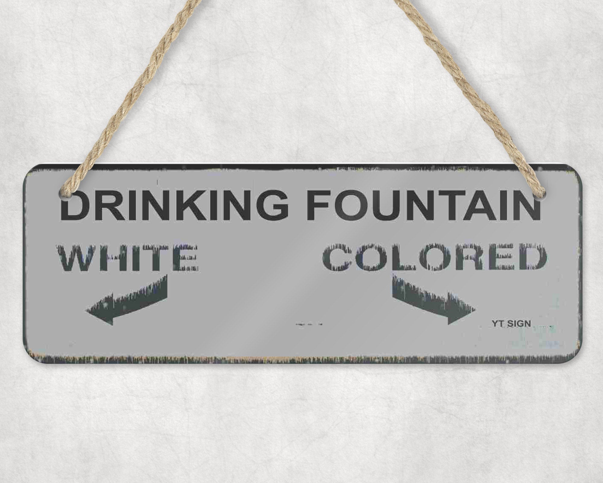 Drinking Fountain | Dobson Products | Segregation Sign | Jim Crow Sign