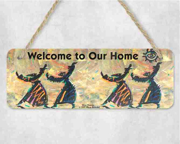 Welcome to Our Home | Okra Studio | Wall Plaque | DobsonProducts.com