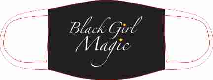 Black Girl Magic | Dust Masks |Face Mask | DobsonProducts.com