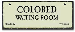 COLORED WAITNG ROOM SIGNS * COLORED WAITING ROOM * SEGREGATION WAITING ...